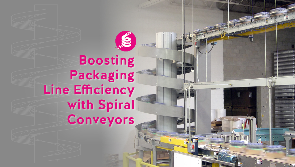 Boosting Packaging Line Efficiency with Spiral Conveyors - Ryson ...